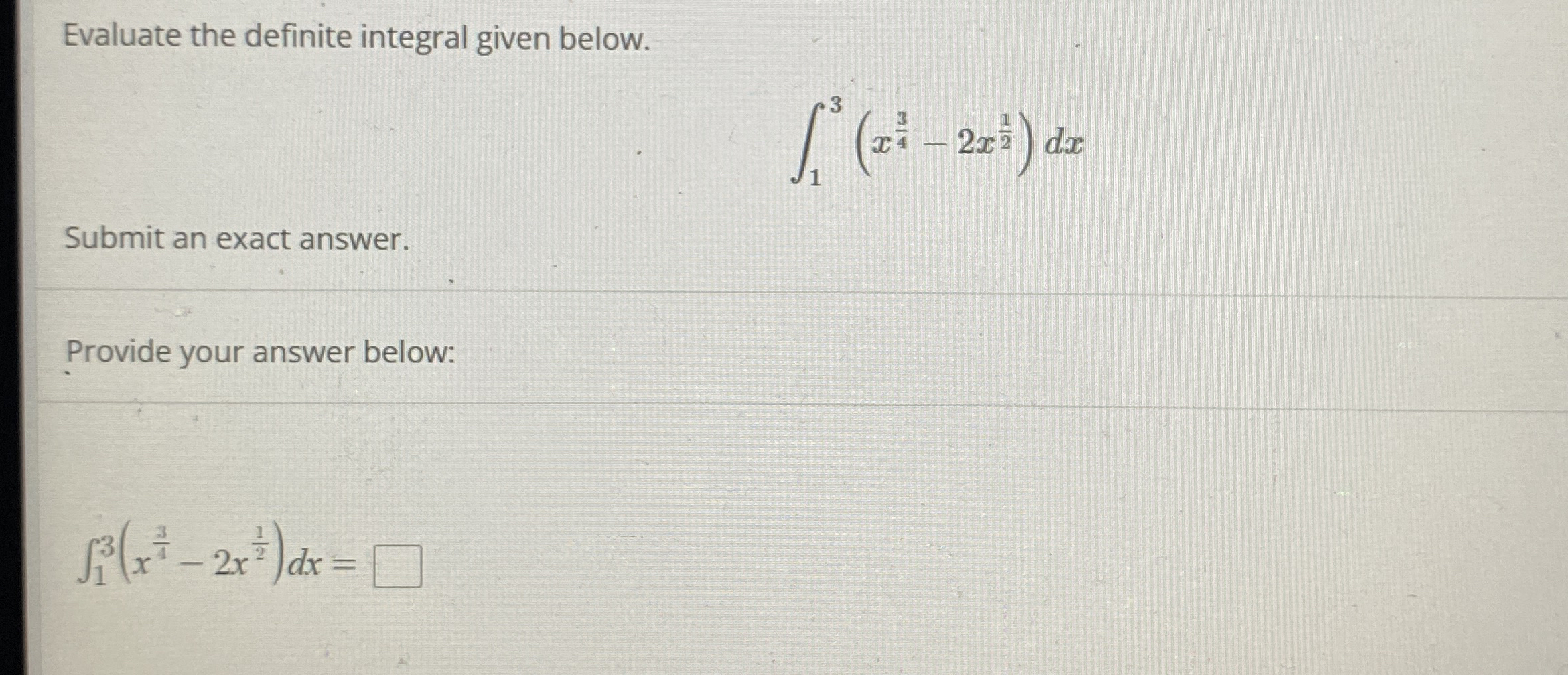 Solved Evaluate the definite integral given | Chegg.com