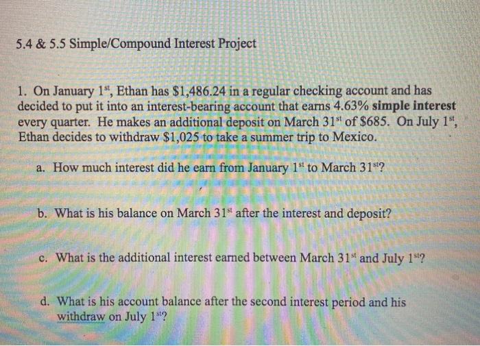 Solved 5.4 & 5.5 Simple/Compound Interest Project 1. On | Chegg.com