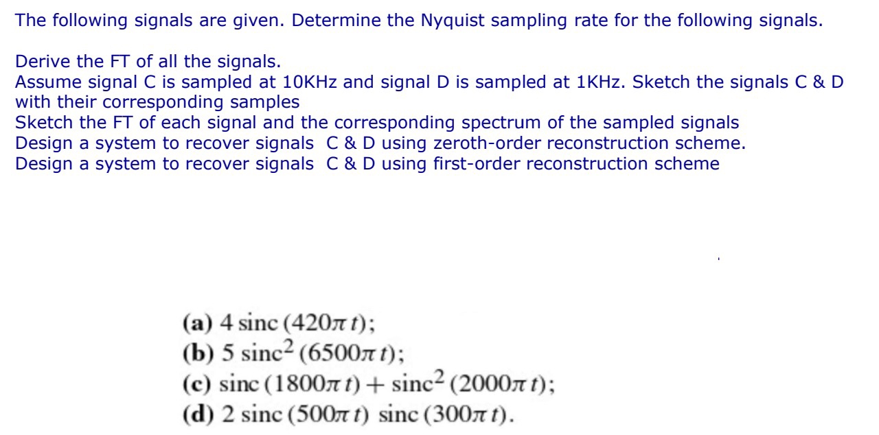Solved The following signals are given. Determine the | Chegg.com