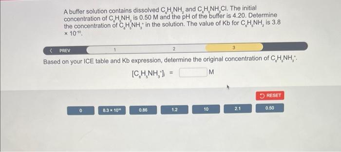 Solved A buffer solution contains dissolved C6H6NH2 and | Chegg.com