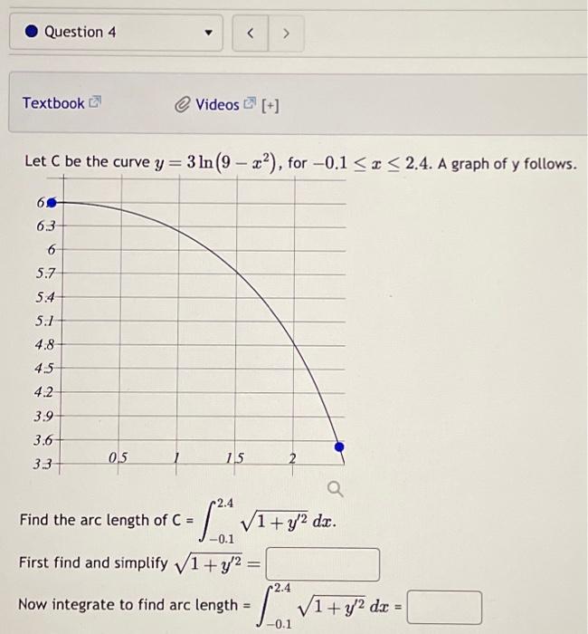 Solved Let C be the curve y=3ln(9−x2), for −0.1 | Chegg.com