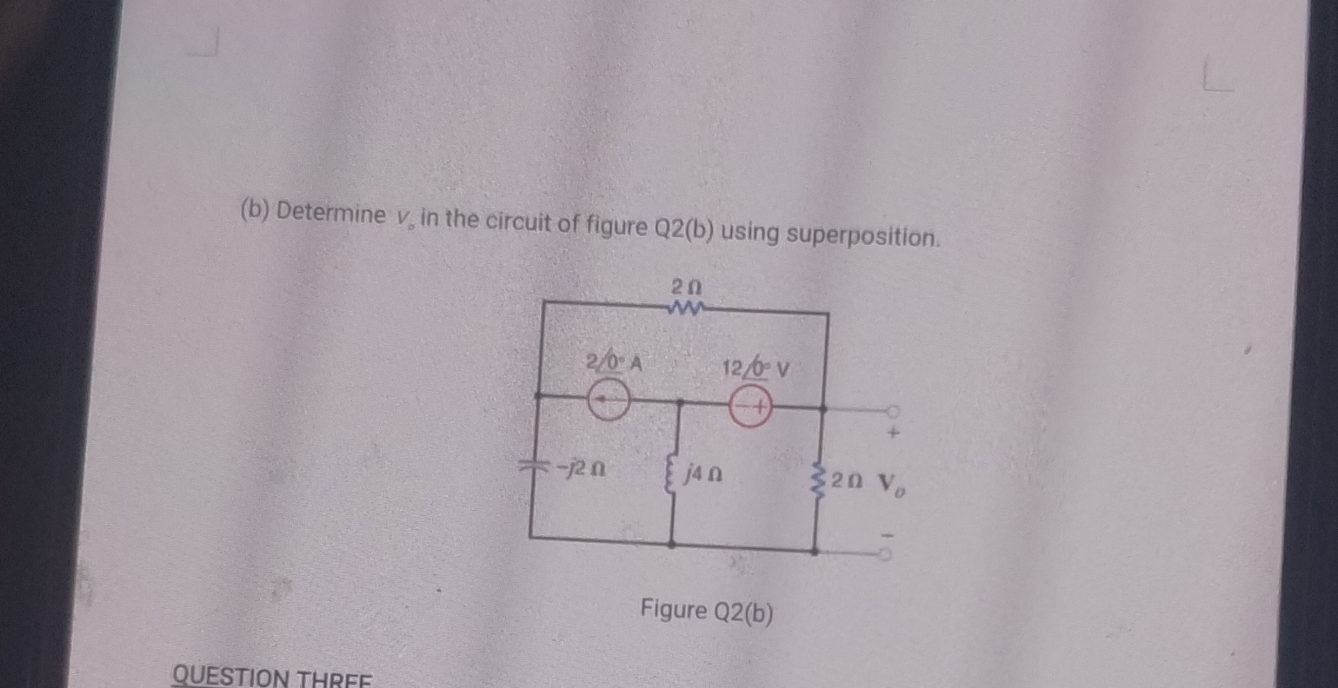 Solved (b) ﻿Determine v0 ﻿in the circuit of figure Q2(b) | Chegg.com