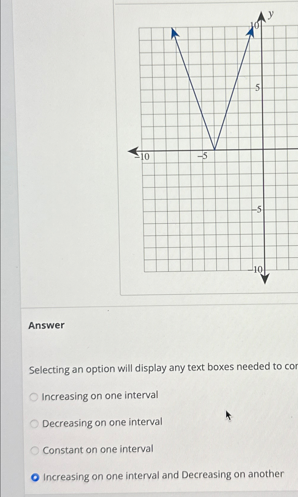 Solved AnswerSelecting an option will display any text boxes | Chegg.com