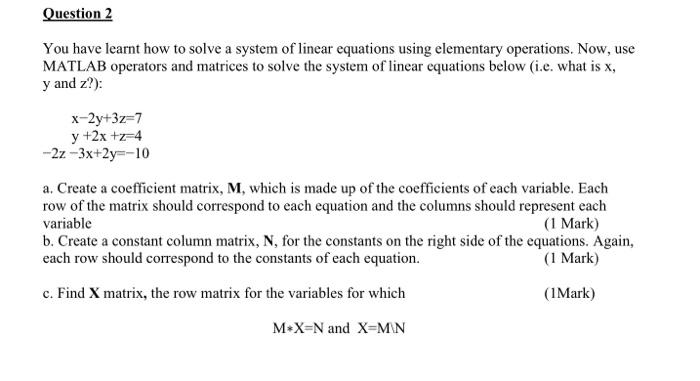 Solved Use MATLAB's ROOTS operator to solve the following | Chegg.com