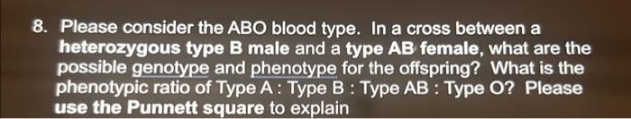 8. Please consider the ABO blood type. In a cross | Chegg.com