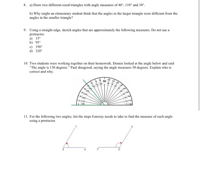 Solved 8. a) Draw two different-sized triangles with angle | Chegg.com