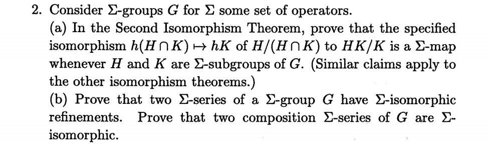 Solved 2. Consider Σ-groups G for Σ some set of operators. | Chegg.com