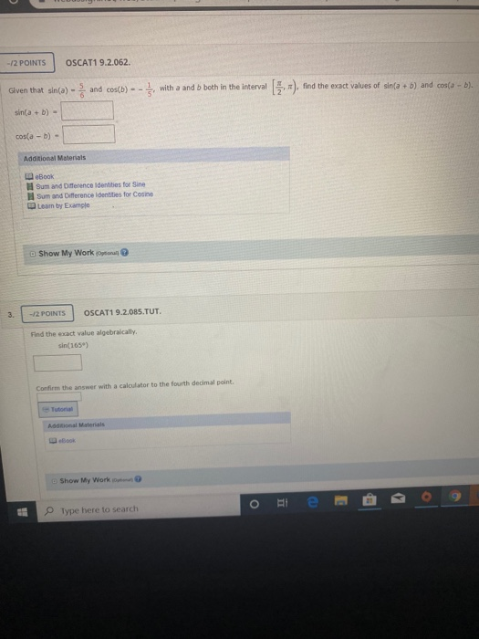 Solved - 2 POINTS OSCAT19.2.062. Given that sin(a) - and cos | Chegg.com