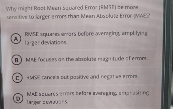 Solved Why might Root Mean Squared Error (RMSE) ﻿be more | Chegg.com