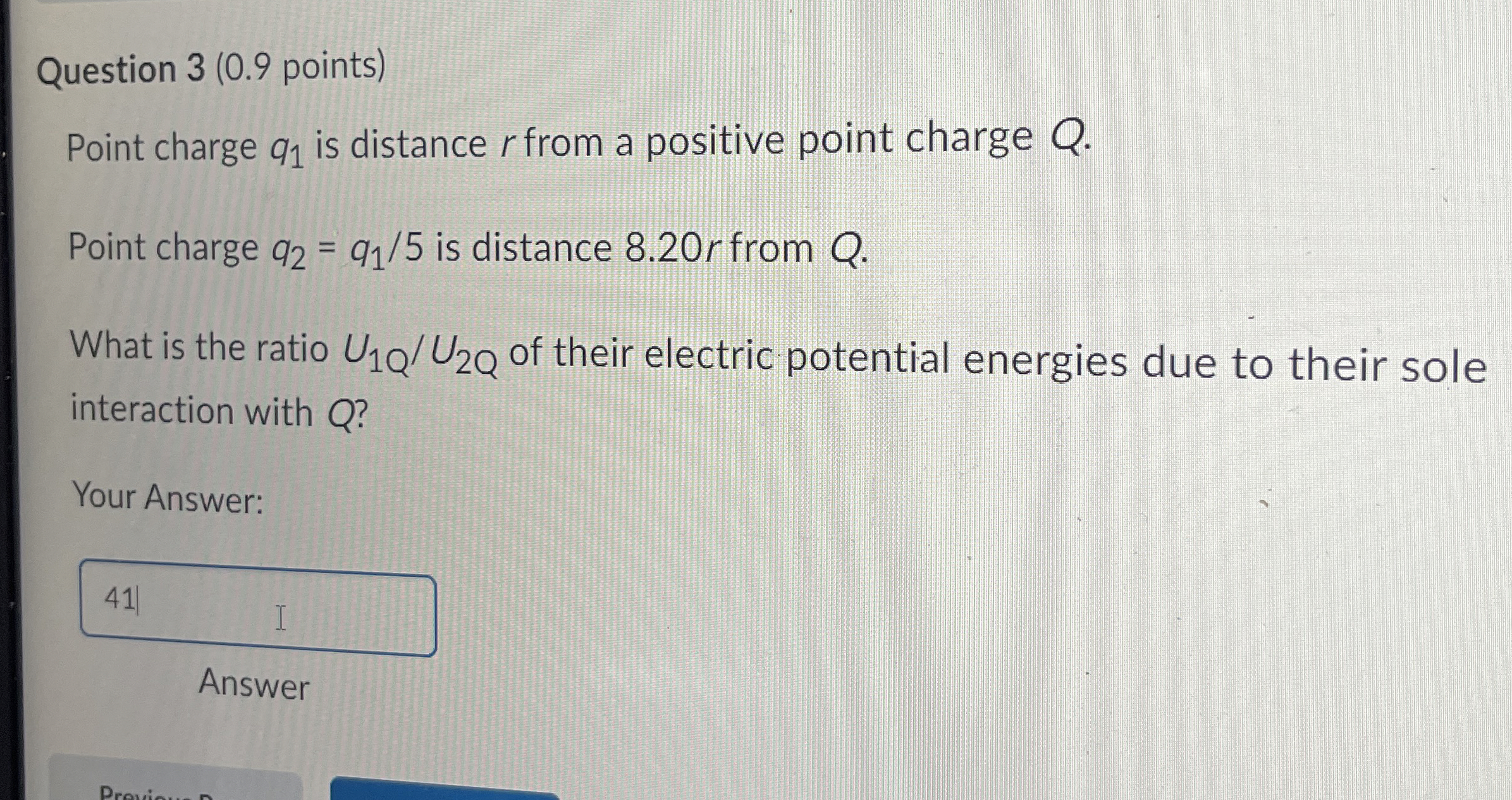 Solved Question 3 ( 0.9 ﻿points)Point charge q1 ﻿is distance | Chegg.com