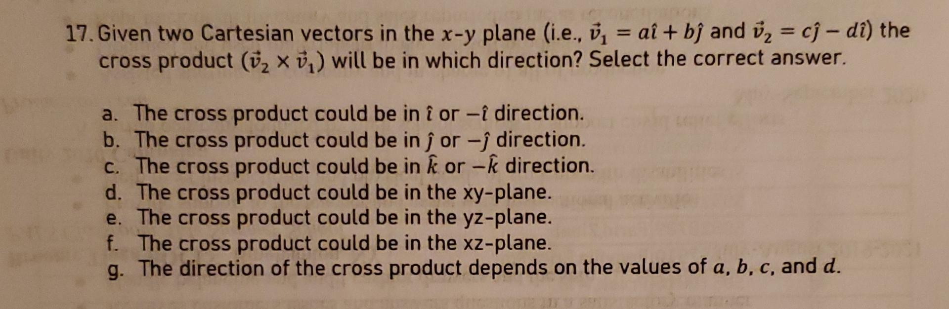 Solved Given two Cartesian vectors in the x-y ﻿plane (i.e., | Chegg.com