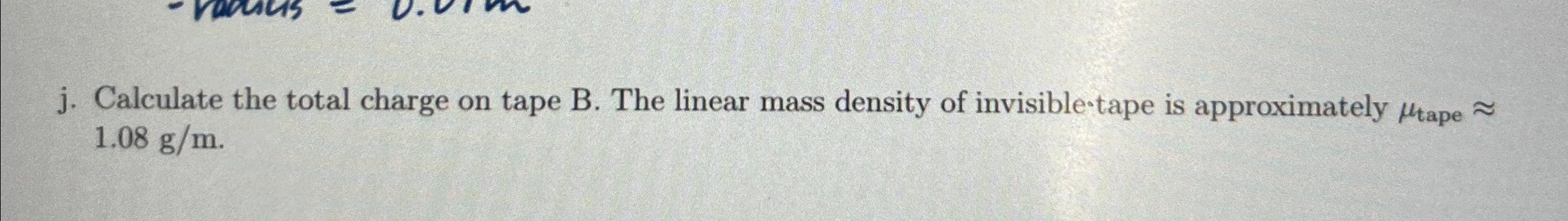 Solved j. ﻿Calculate the total charge on tape B. ﻿The linear | Chegg.com