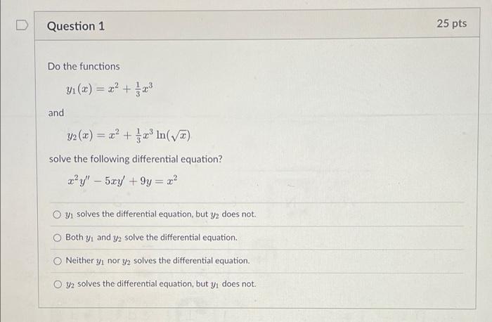 Solved Do the functions y1 and y2 solve the following | Chegg.com