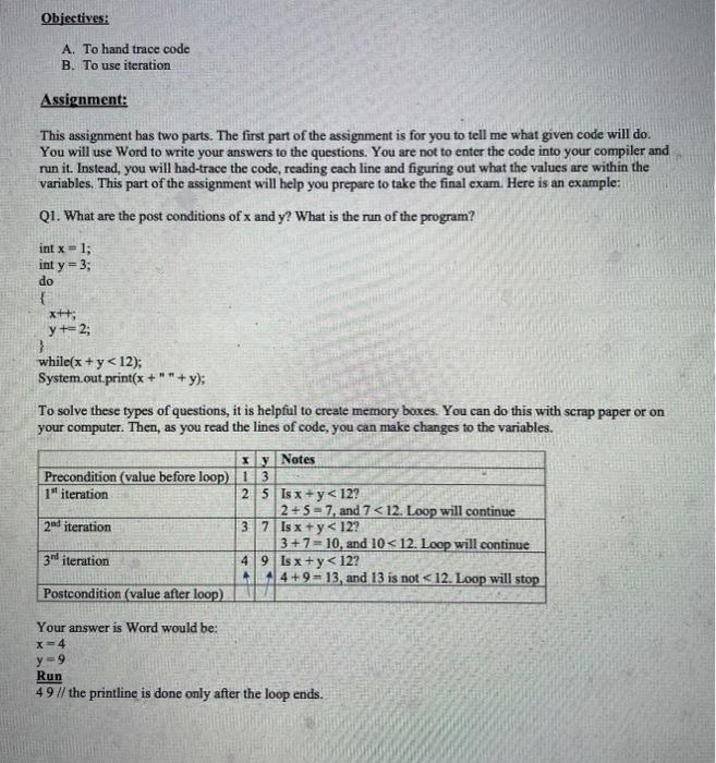Solved Objectives: A. To hand trace code B. To use iteration | Chegg.com