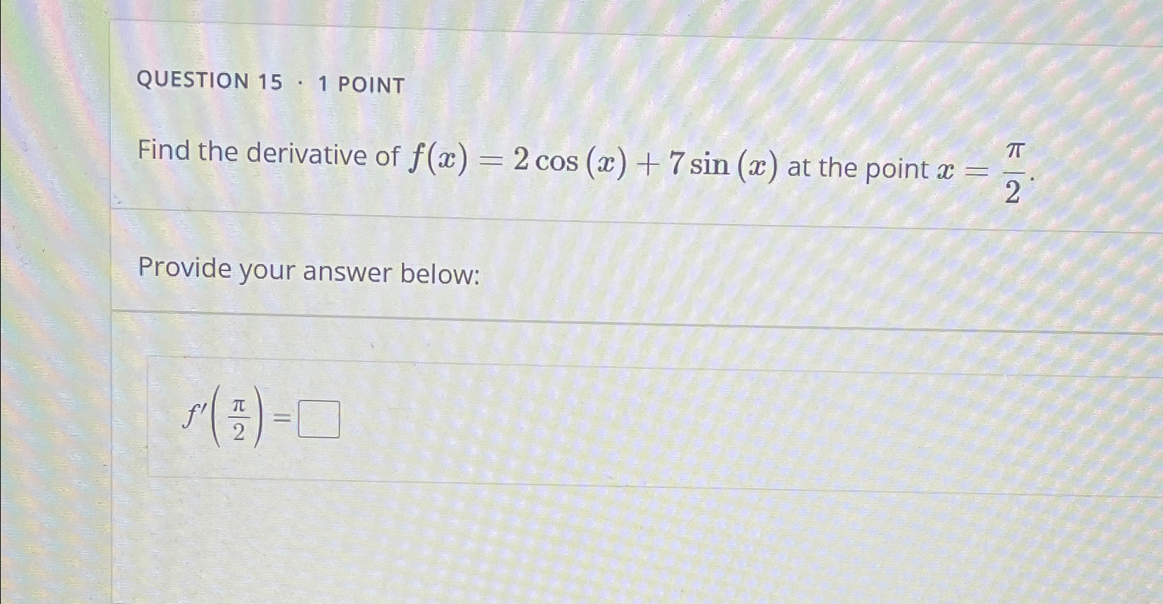 Solved QUESTION 15*1 ﻿POINTFind the derivative of | Chegg.com