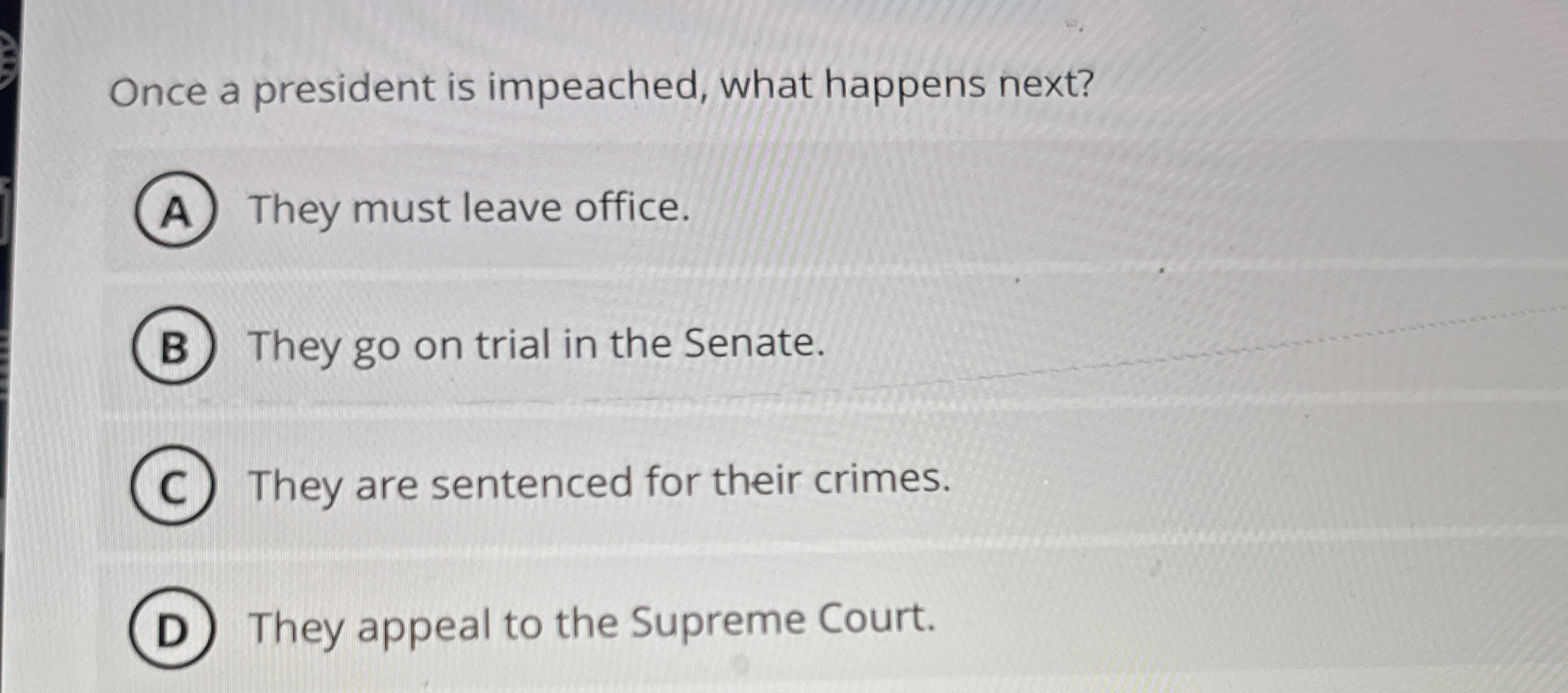 Solved Once a president is impeached, what happens next?They | Chegg.com