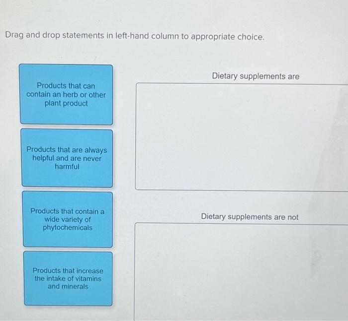 Solved Drag and drop statements in left-hand column to | Chegg.com