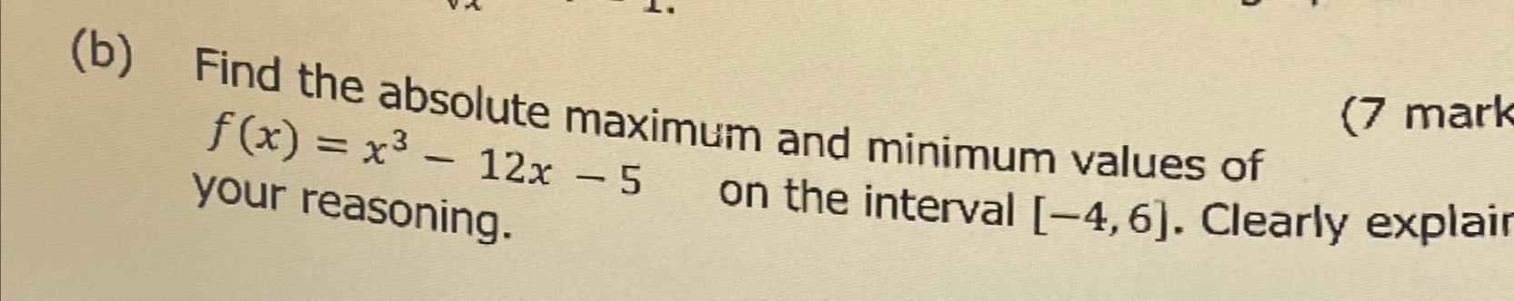 Solved (b) ﻿Find the absolute maximum and minimum values of | Chegg.com