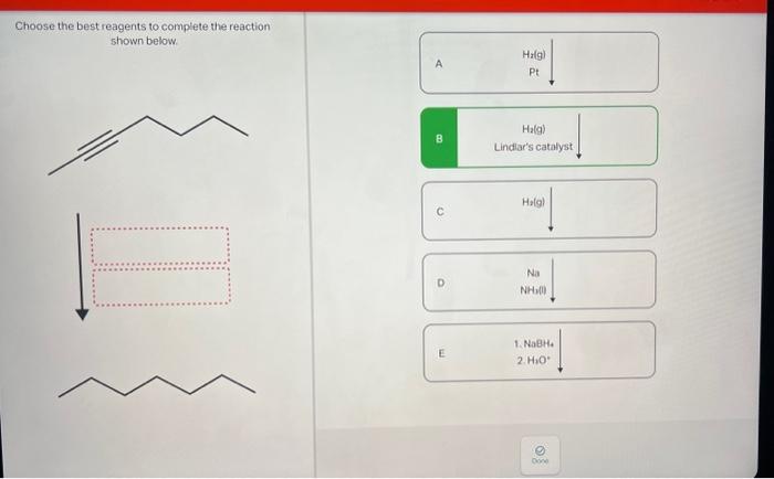 Solved I dont know which reagents are for the reactions. The | Chegg.com