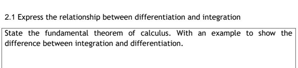 Solved 2.1 Express the relationship between differentiation | Chegg.com