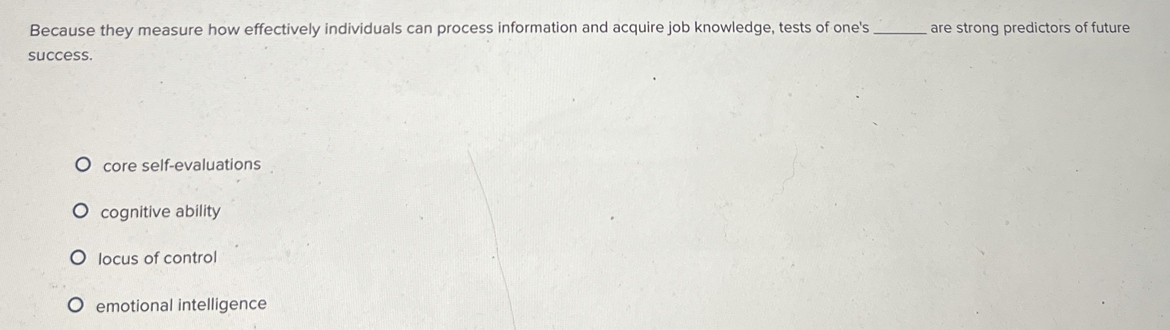 Solved Because they measure how effectively individuals can | Chegg.com