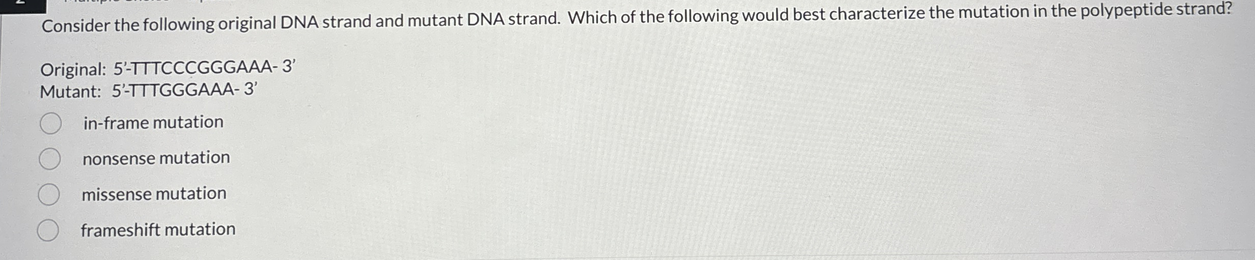 High Quality SOLUTION Consider the following original DNA strand and mutant | Chegg.com