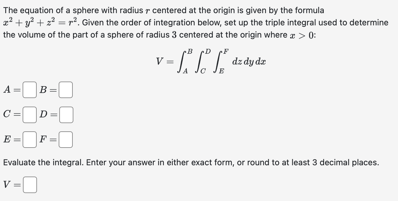 Solved The equation of a sphere with radius r ﻿centered at | Chegg.com