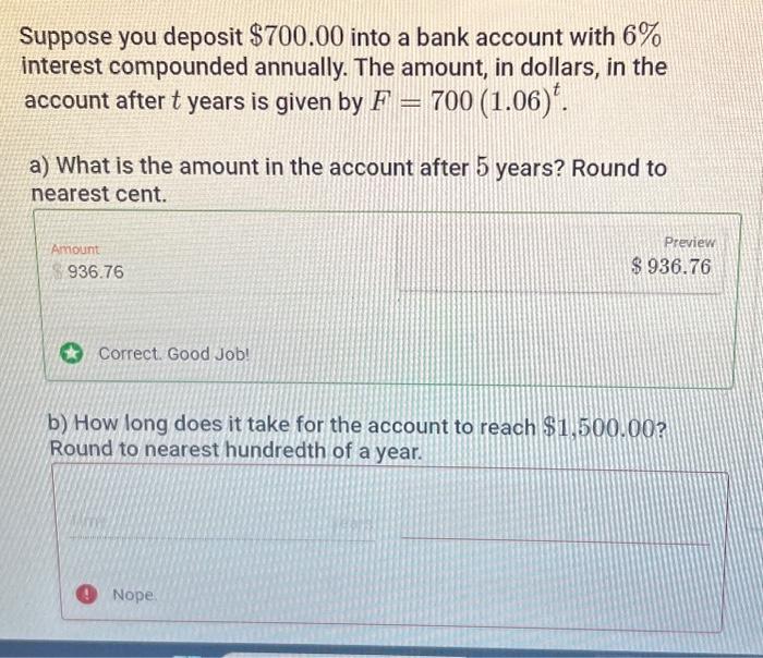 Solved Suppose you deposit $700.00 into a bank account with | Chegg.com