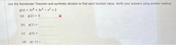 Solved Use the Remainder Theorem and synthetic division to | Chegg.com