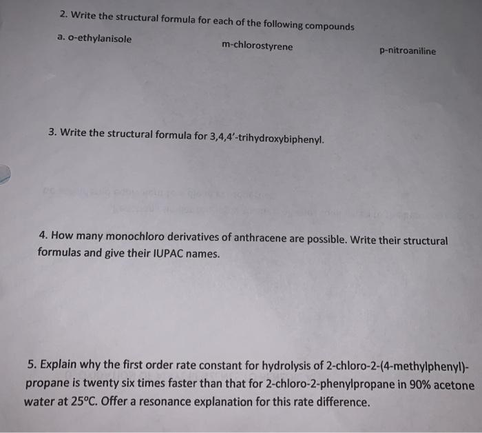 Solved 2. Write the structural formula for each of the | Chegg.com