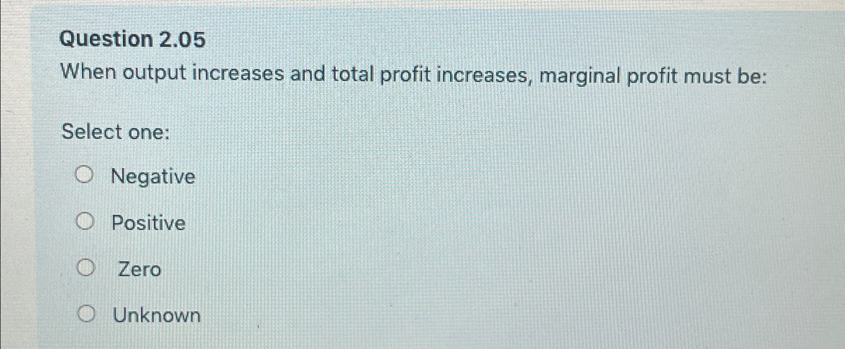 Solved Question 2.05When output increases and total profit | Chegg.com