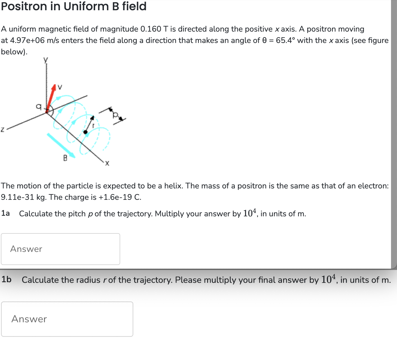 Solved 1b Calculate the radius r ﻿of the trajectory. Please | Chegg.com