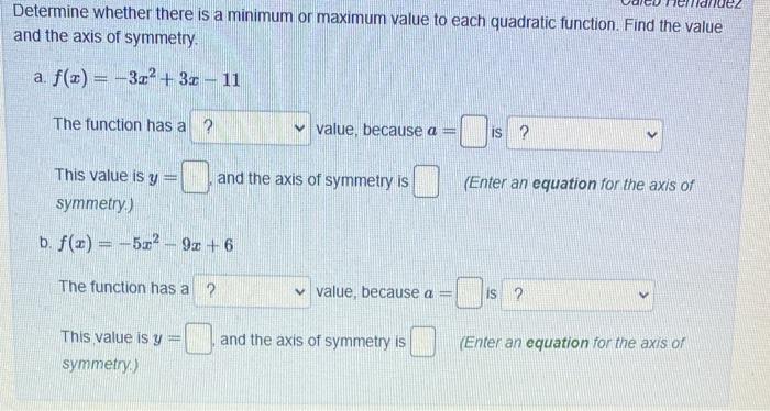 [Solved]: problem 5 etermine whether there is a minimum or m