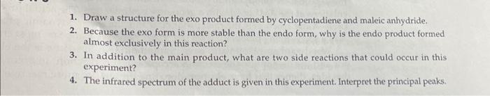 Solved 1. Draw a structure for the exo product formed by | Chegg.com