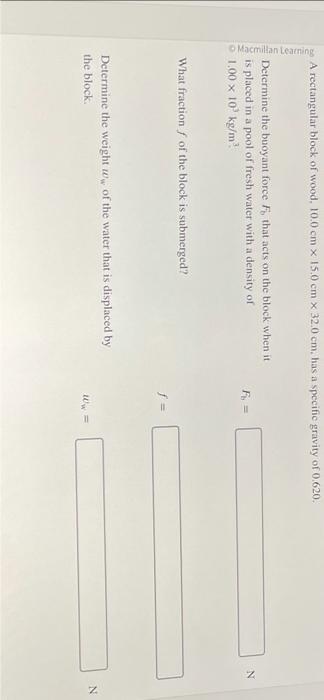 Solved A rectangular block of wood, 10.0 cm×15.0 cm×32.0 cm. | Chegg.com