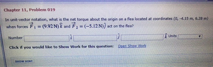 Solved Chapter 11, Problem 019 In unit-vector notation, what | Chegg.com