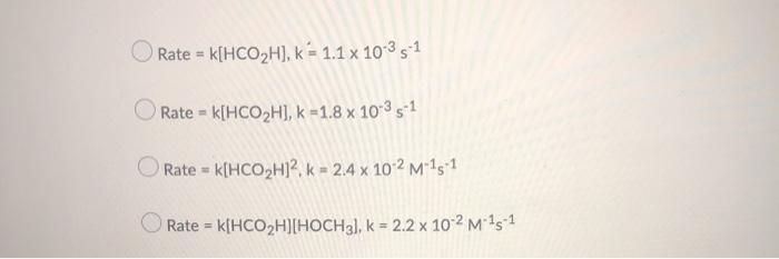 Solved What is the rate law for this reaction? a O=O + HOCH3 | Chegg.com