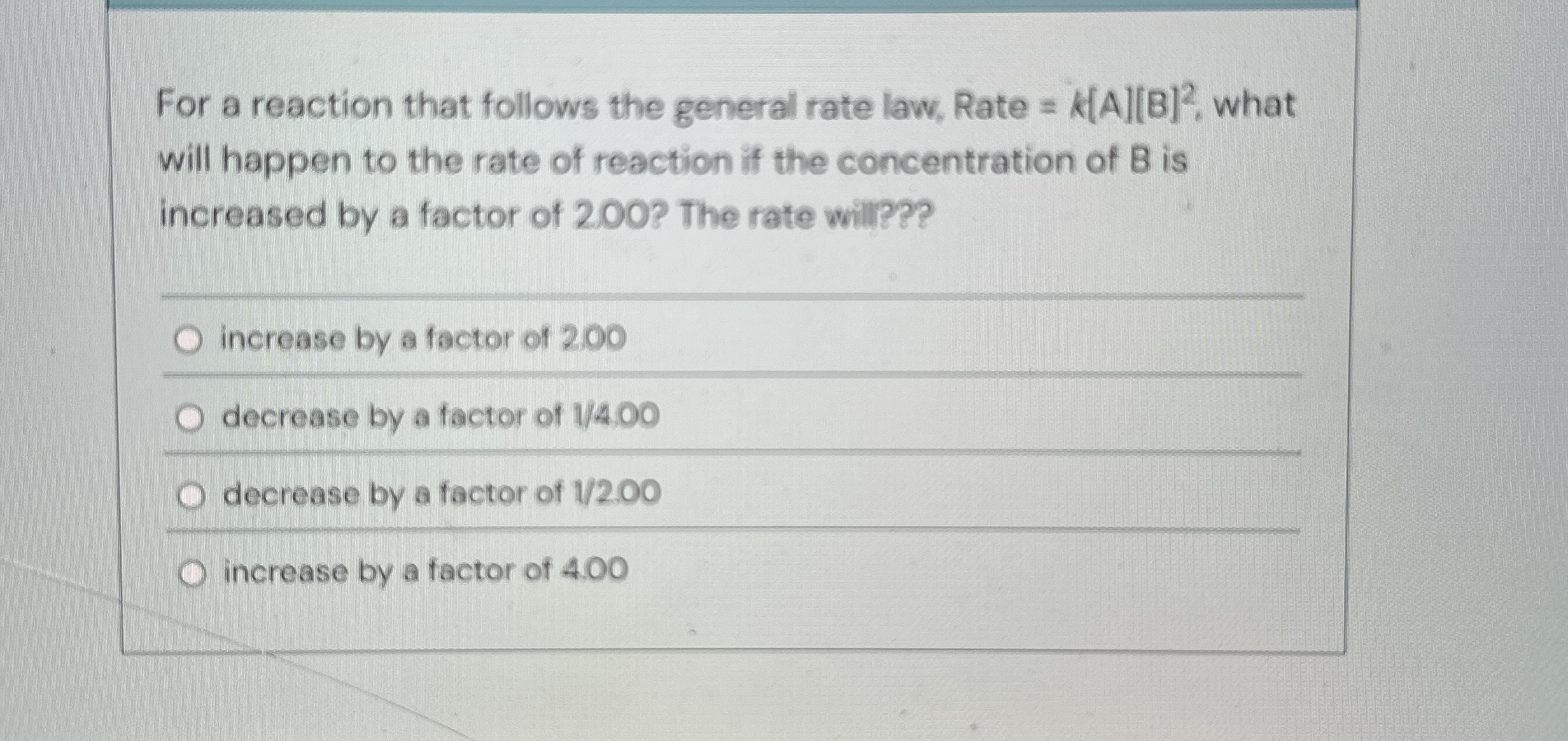Solved For a reaction that follows the general rate law, | Chegg.com