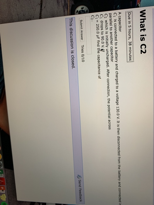 Solved What is C2 Due in 5 hours, 38 minutes A capacitor C | Chegg.com