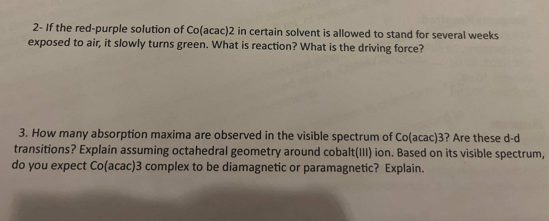 Solved 2- ﻿If the red-purple solution of Co(acac)2 ﻿in | Chegg.com