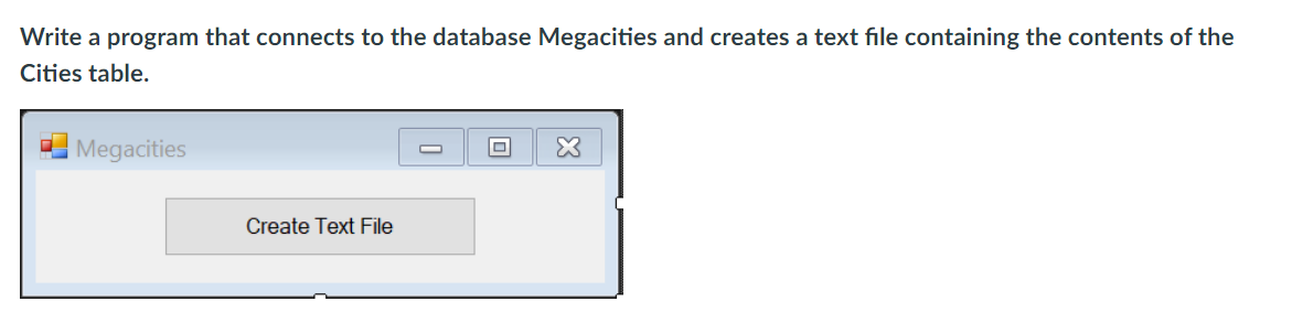 Write a visual basic program that connects to the | Chegg.com