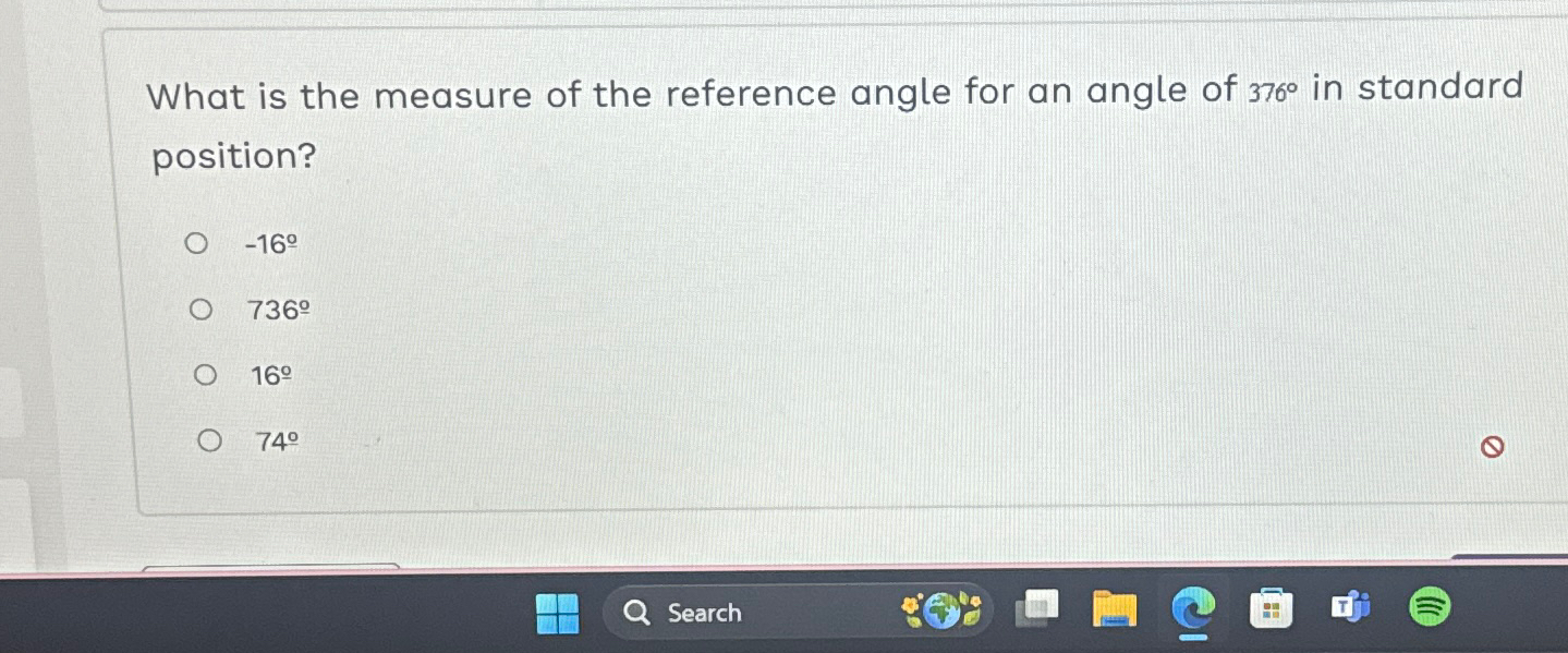 Solved What is the measure of the reference angle for an | Chegg.com