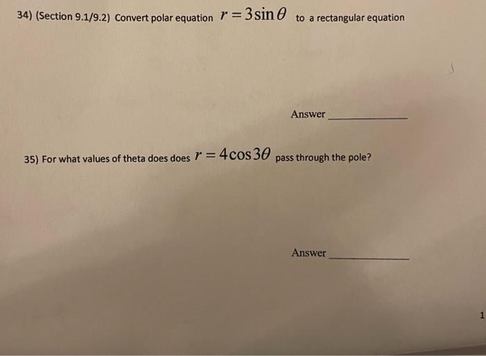 Solved Pls answer both !! 34. convert polar equation | Chegg.com