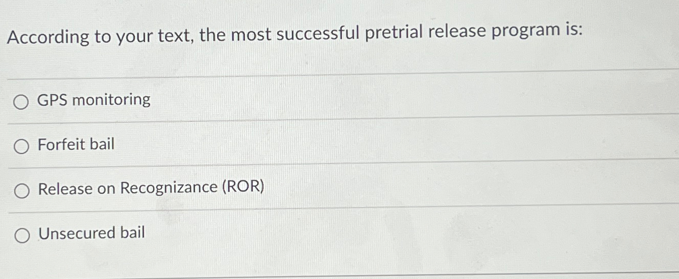 Solved According to your text, the most successful pretrial | Chegg.com