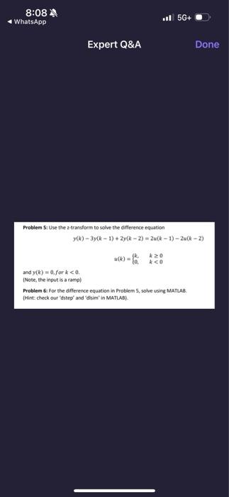 Solved Problem 5: Use the 2-transform to solve the | Chegg.com