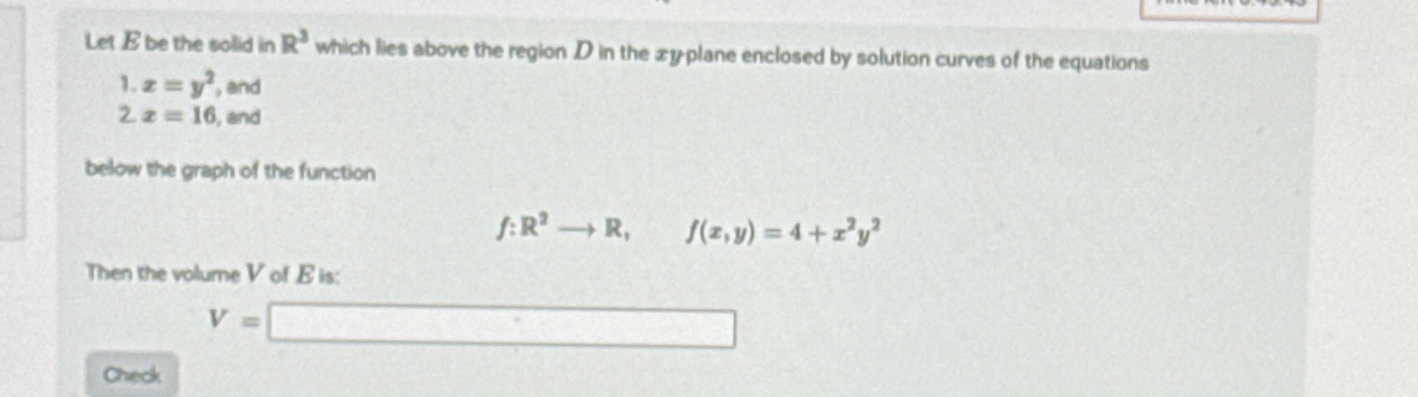 Solved Let E ﻿be the solid in R3 ﻿which lies above the | Chegg.com