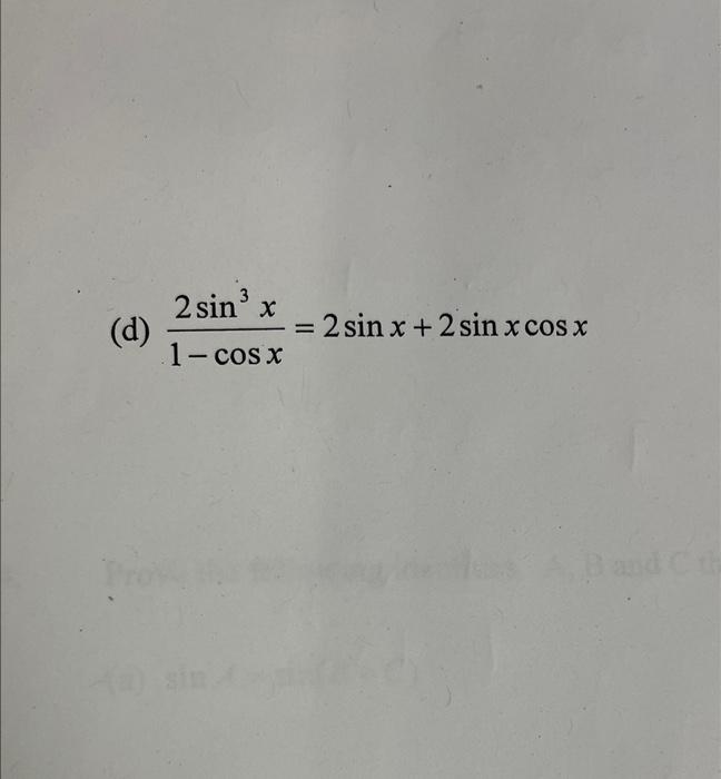 Solved 1−cosx2sin3x=2sinx+2sinxcosx | Chegg.com