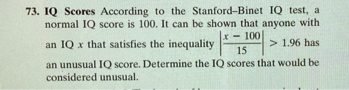 Solved 73. IQ Scores According to the Stanford-Binet IQ | Chegg.com