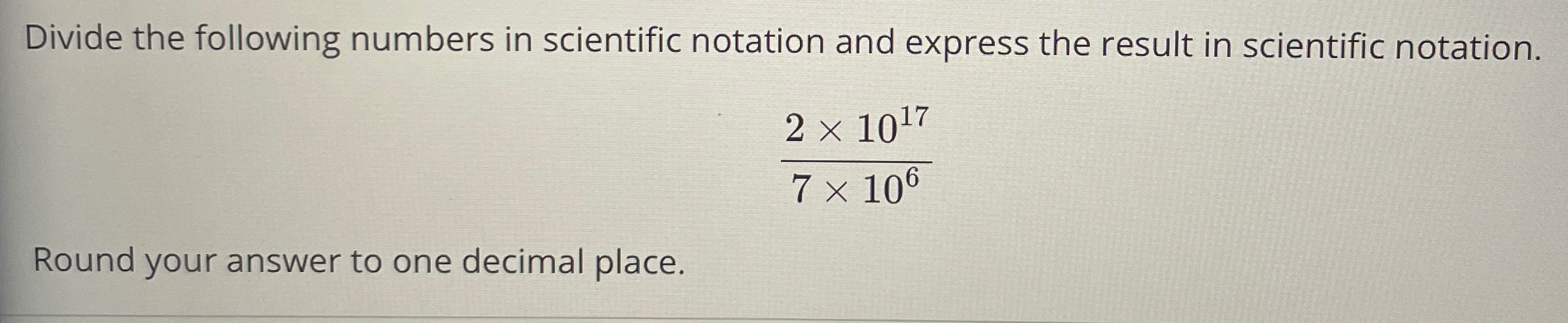 Solved Divide the following numbers in scientific notation | Chegg.com