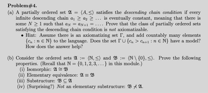 Solved Problem\#4. (a) A partially ordered set A= A,≤ | Chegg.com